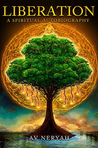 Liberation: A Spiritual Autobiography – Av Neryah